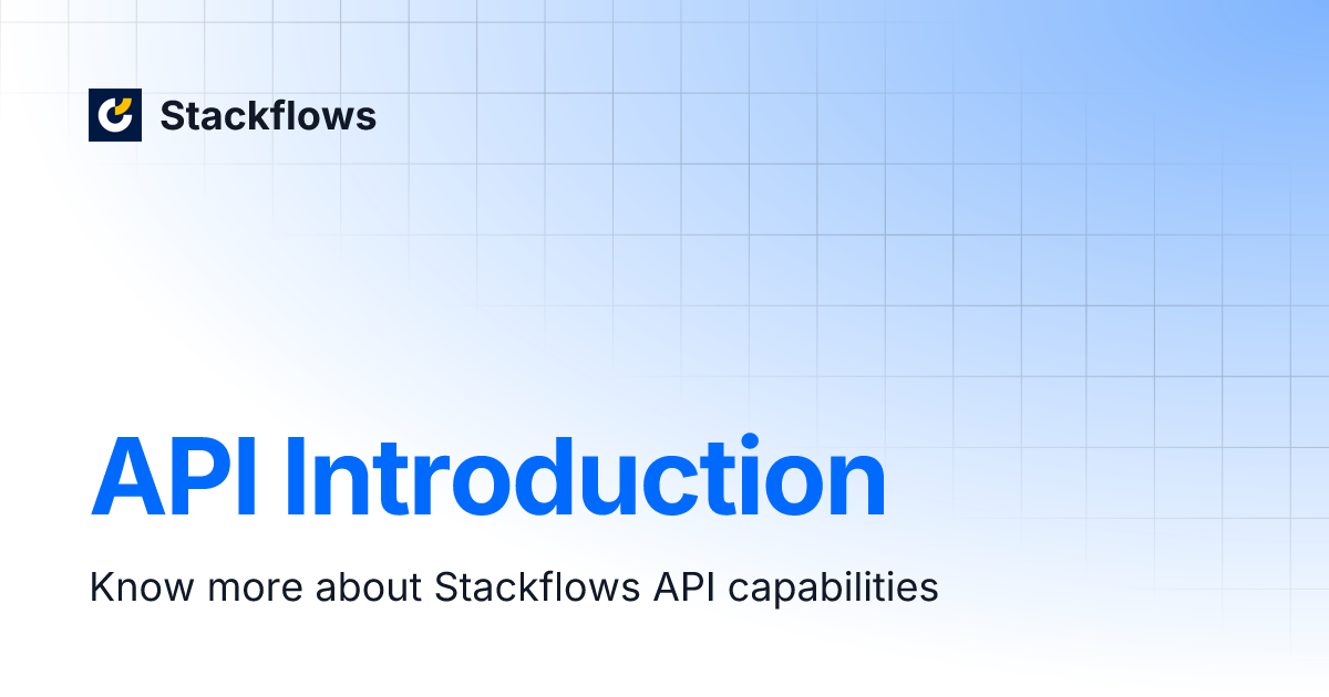 API Introduction | Stackflows